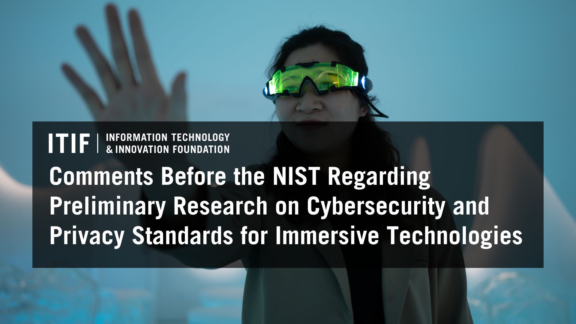 Comments Before NIST Regarding Preliminary Research on Cybersecurity and Privacy Standards for ...