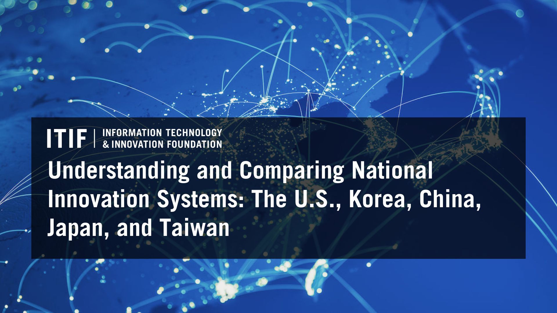 Understanding and Comparing National Innovation Systems: The U.S ...