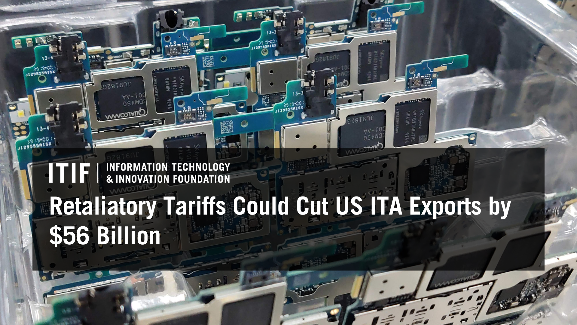 Retaliatory Tariffs Could Cut US ITA Exports by $56 Billion | ITIF