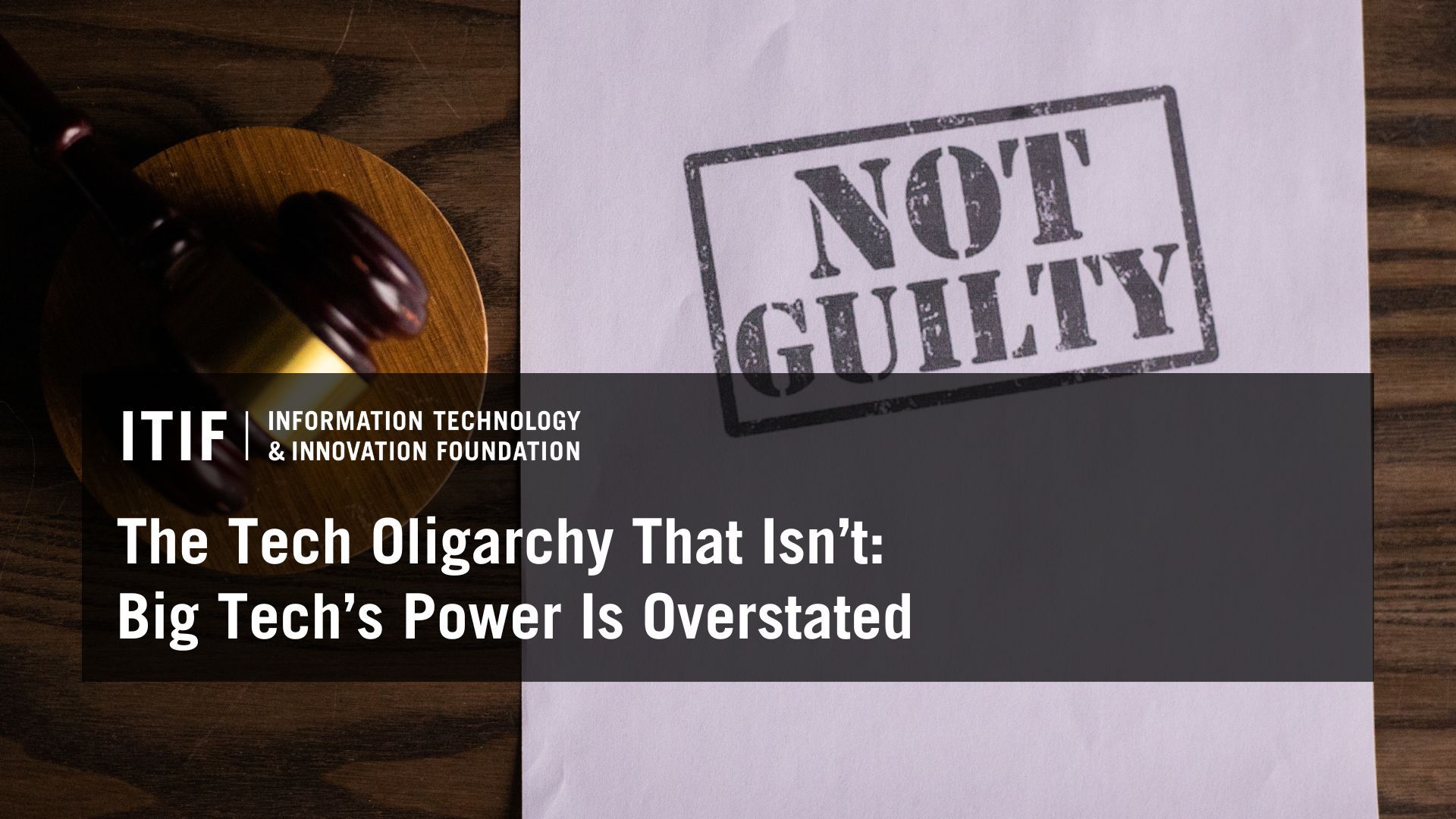 The Tech Oligarchy That Isn’t: Big Tech’s Power Is Overstated | ITIF