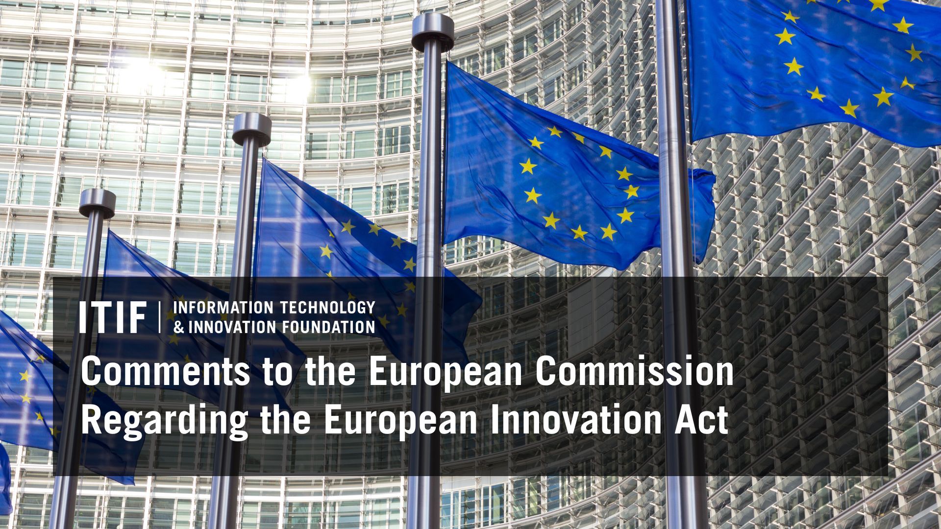Comments to the European Commission Regarding the European Innovation ...