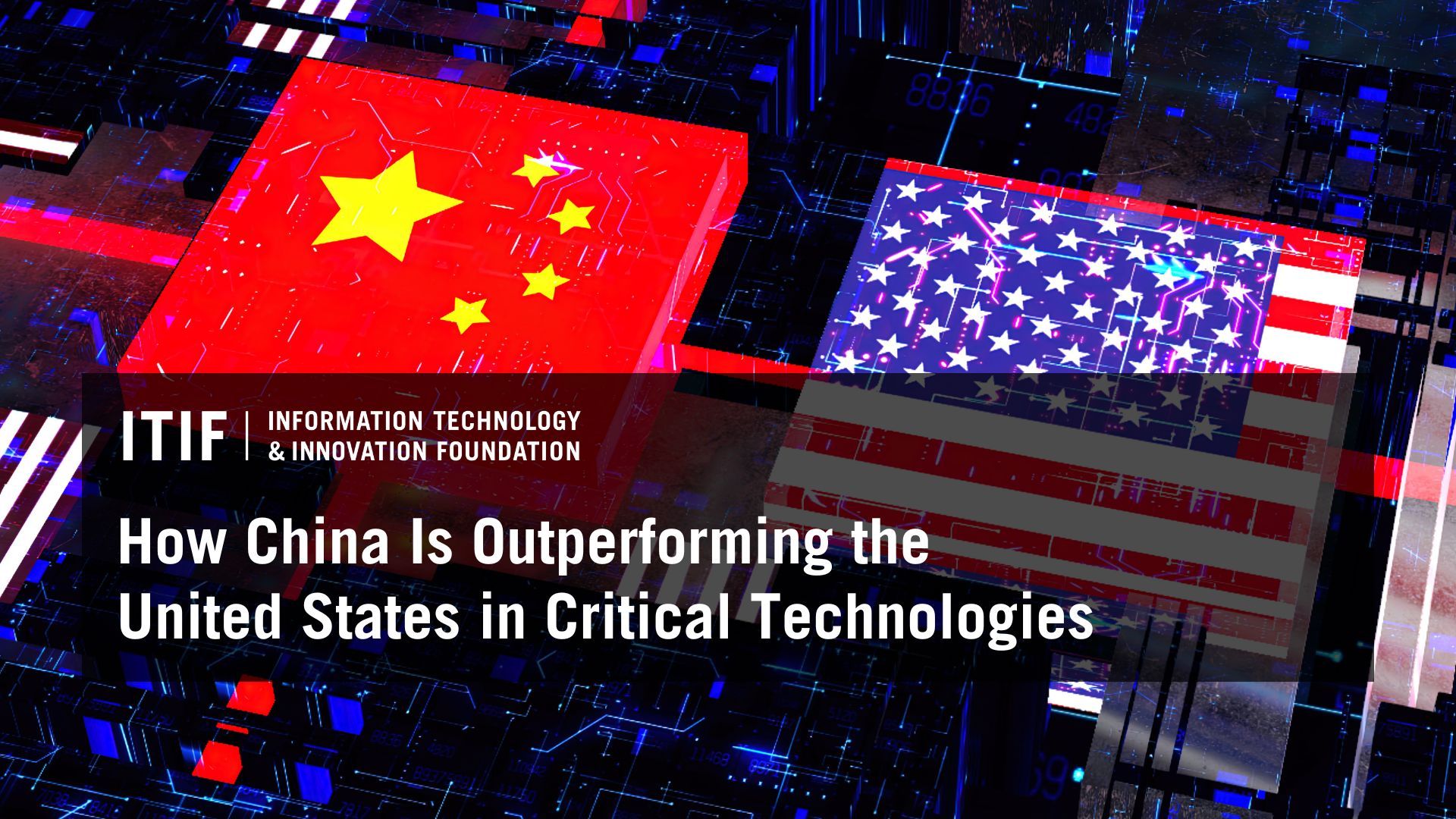 How China Is Outperforming the United States in Critical Technologies ...