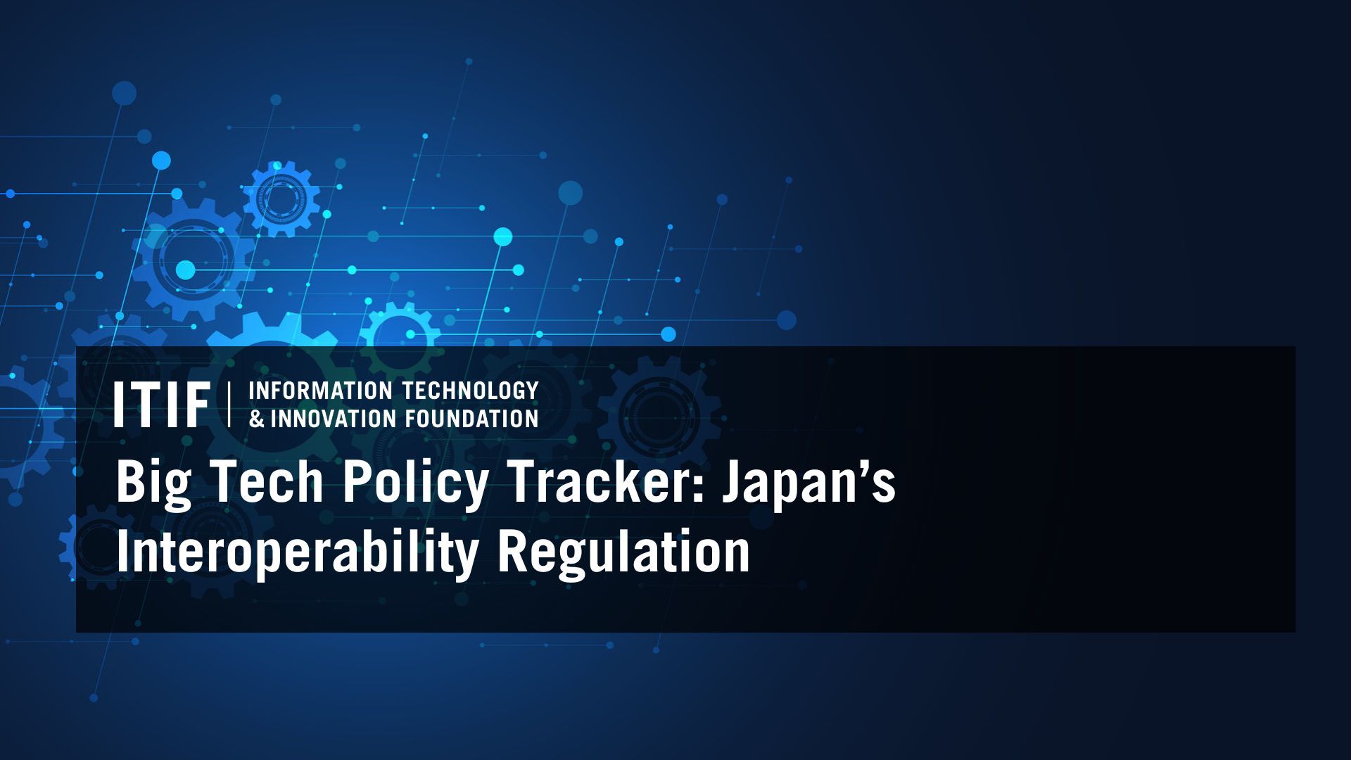 Japan’s Interoperability Regulation | ITIF