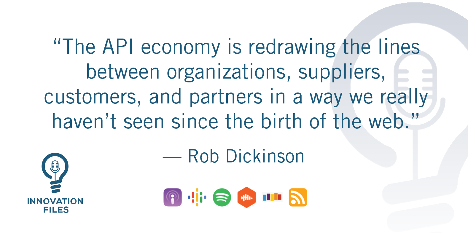 Podcast: How APIs Are Transforming the Internet, With Rob Dickinson | ITIF