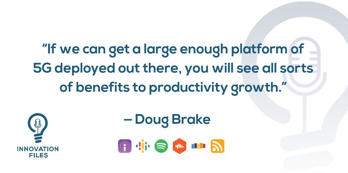 Podcast: A National Strategy for 5G, With Doug Brake | ITIF