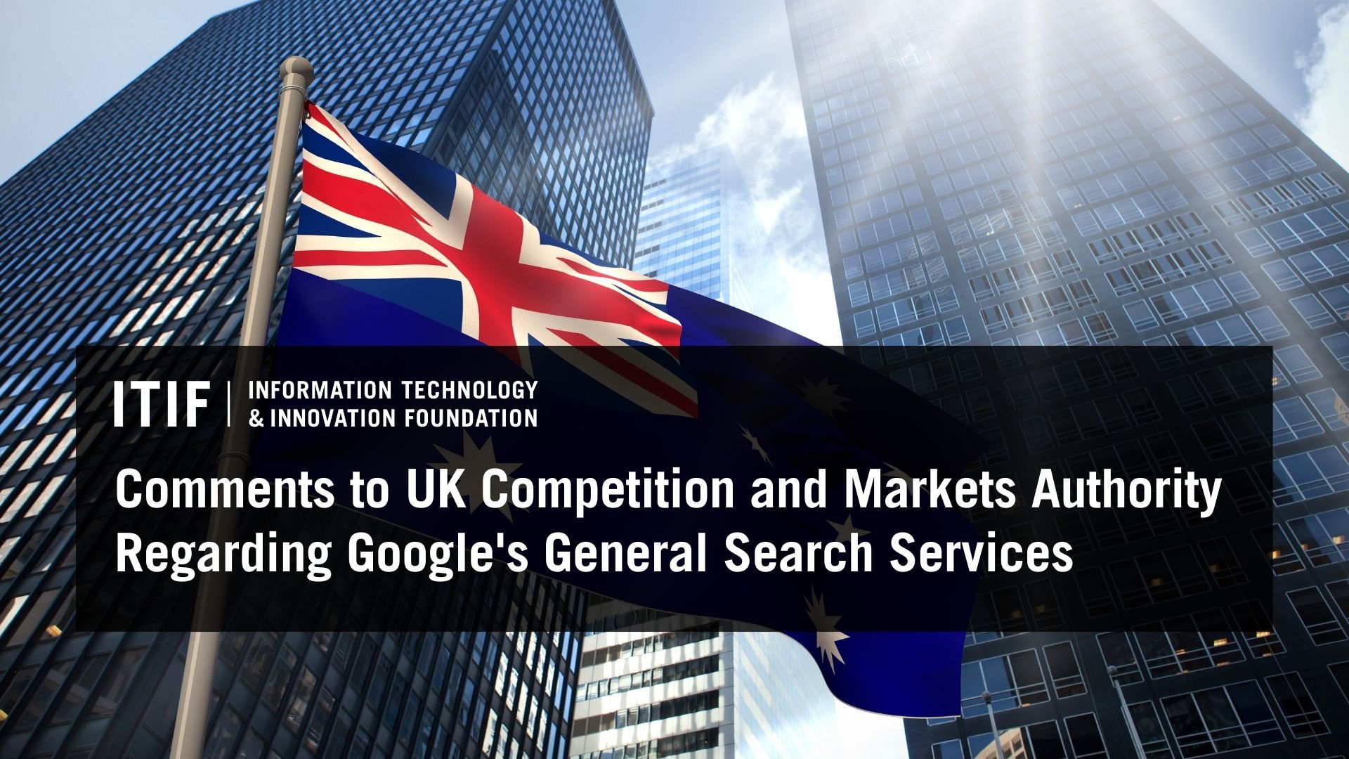 Comments to UK Competition and Markets Authority Regarding Google's ...