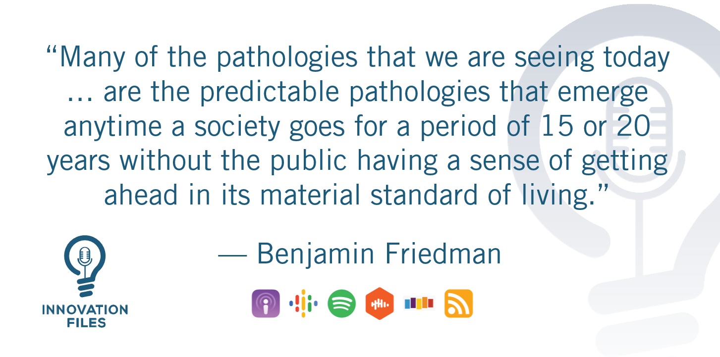 Podcast: Growth and the Character of Society, With Benjamin Friedman | ITIF