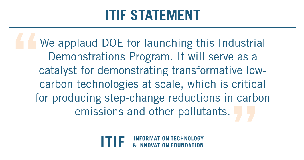 ITIF Applauds $6B DOE Plan for Industrial Decarbonization Projects | ITIF