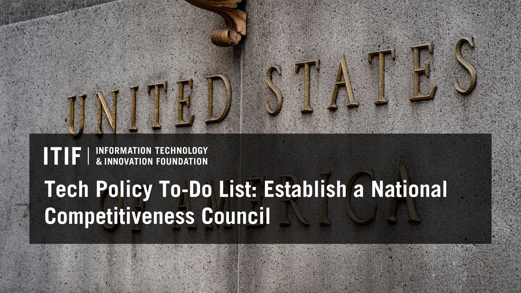 To Do: Establish a National Competitiveness Council | ITIF