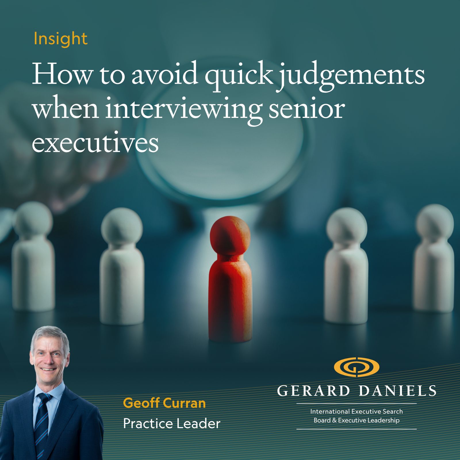 How to avoid quick judgements when interviewing senior executives ...