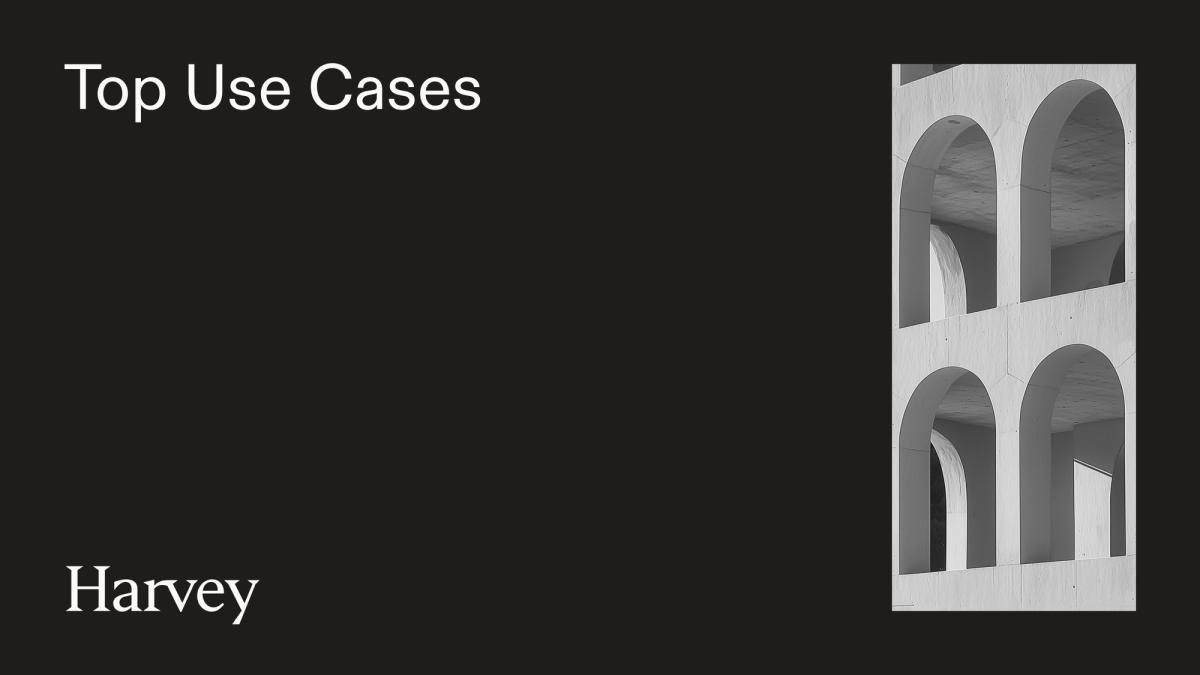 Top Harvey AI Use Cases for Law Firms and In-House Teams