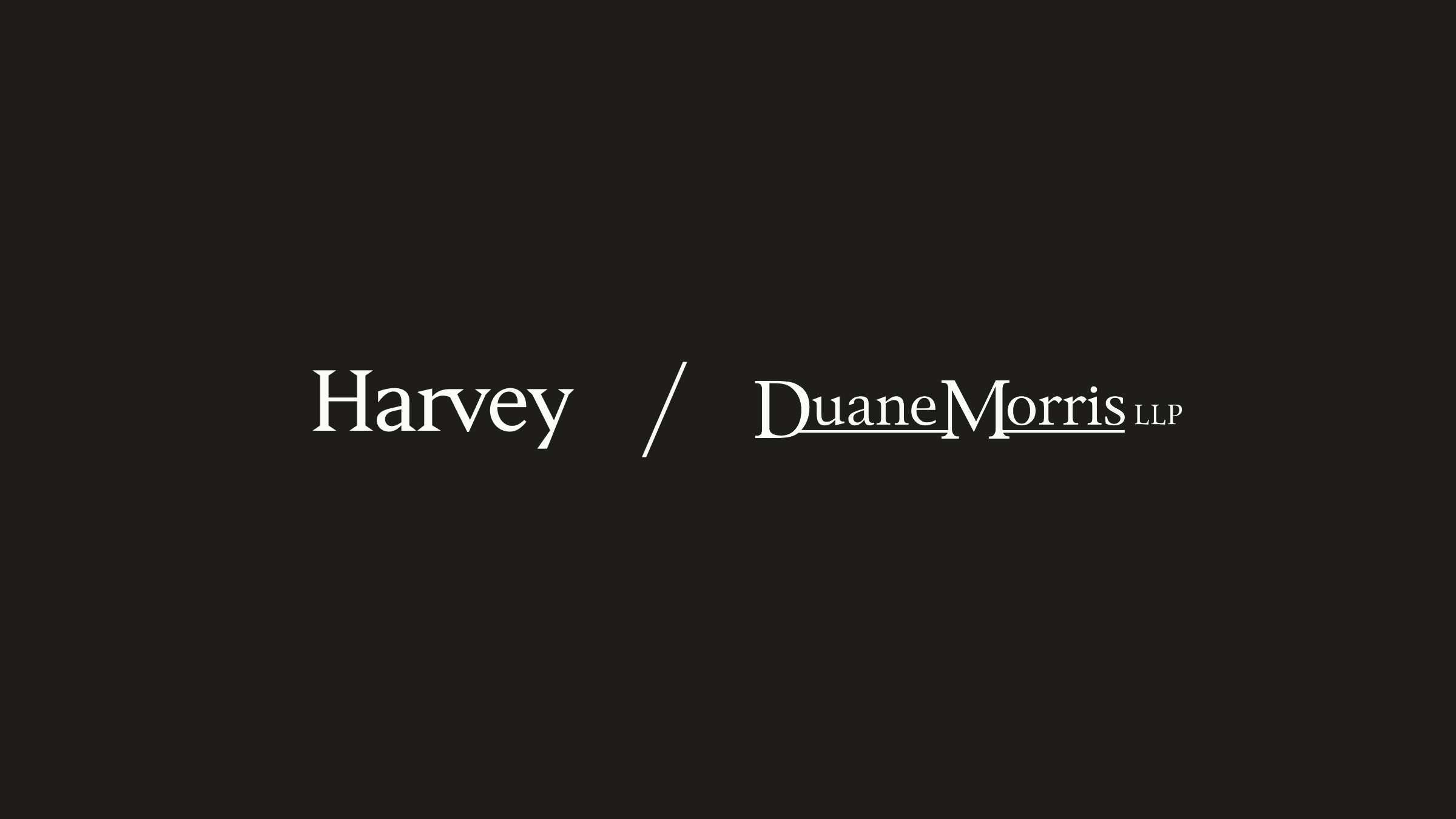 Duane Morris LLP Selects Harvey