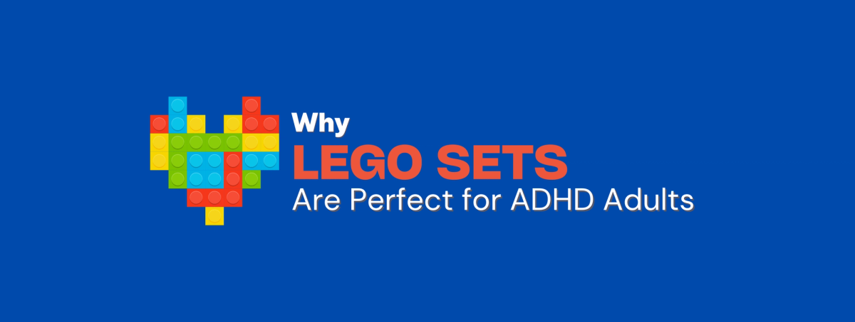 Lego Sets For ADHD: Key Benefits