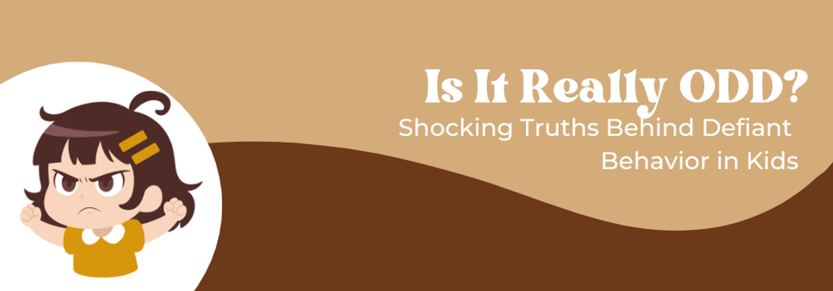 Is It Really ODD? Shocking Truths Behind Defiant Behavior in Kids