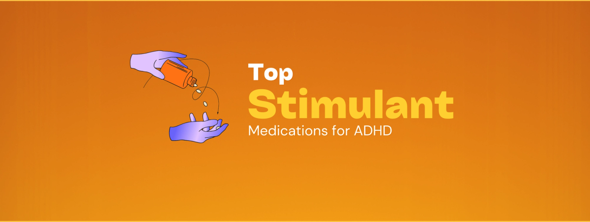 Top Stimulant Medications for ADHD: Effectiveness and Side Effects