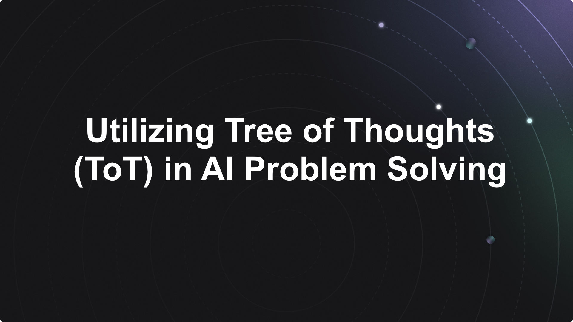 Utilizing Tree of Thoughts (ToT) in AI Problem Solving - Scout