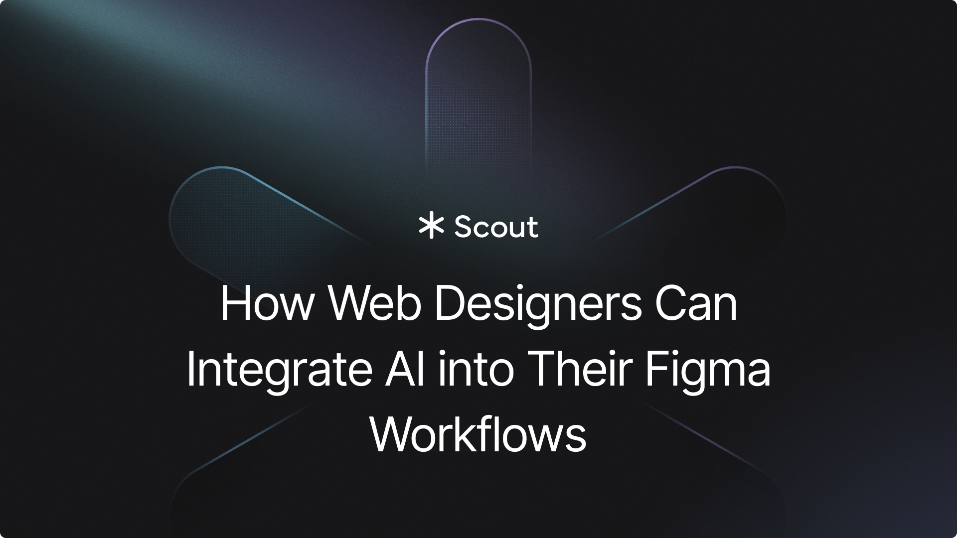 How Web Designers Can Integrate AI into Their Figma Workflows - Scout