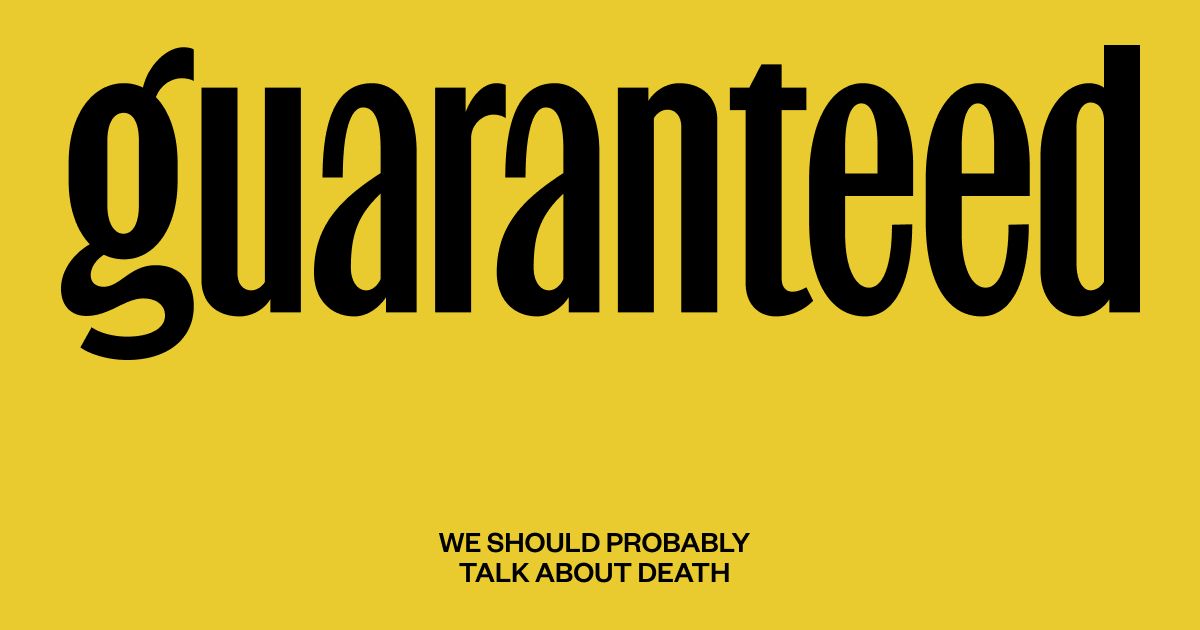 Guaranteed: End-of-life care, how you want it.