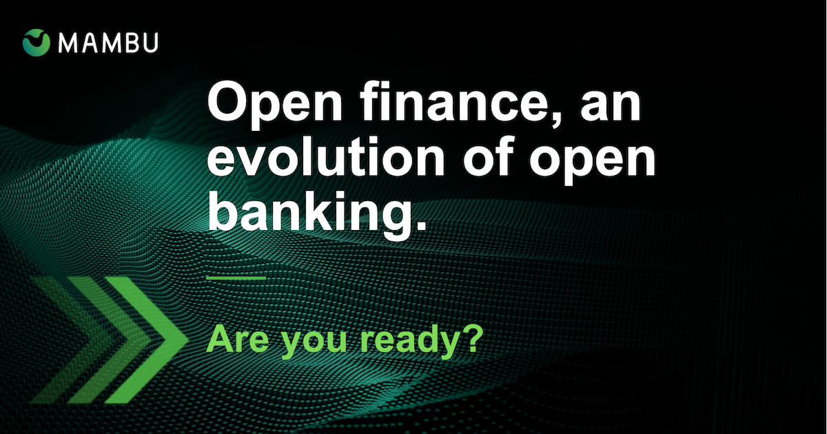 Mambu’s Banking Insights for Growth: navigating the age of open finance ...