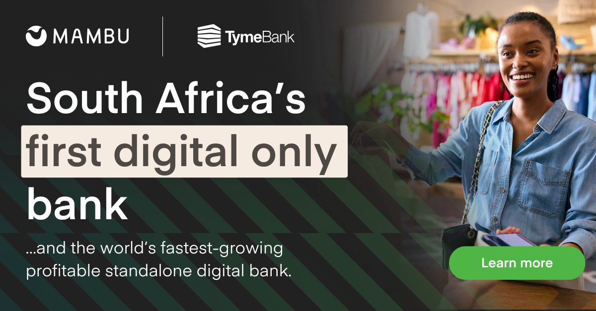 TymeBank and Mambu | South Africa's first digital bank | Mambu