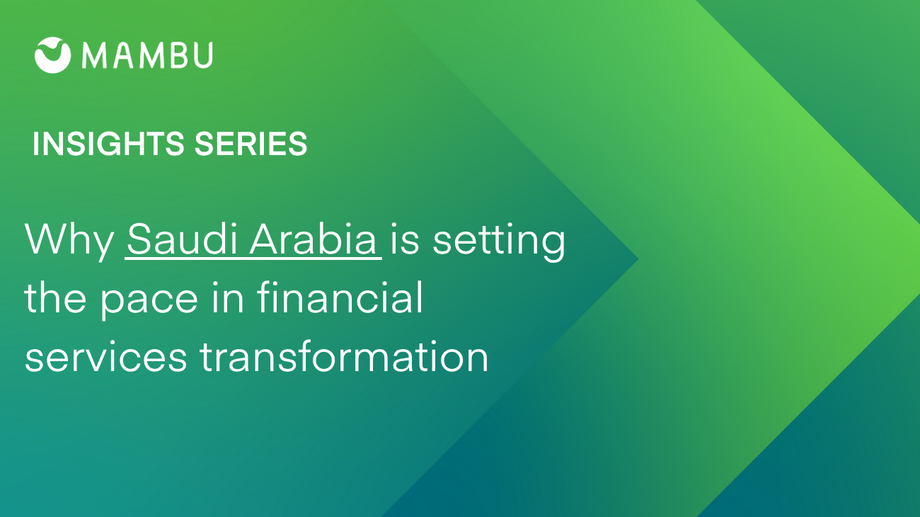 Why Saudi Arabia is setting the pace in financial services ...
