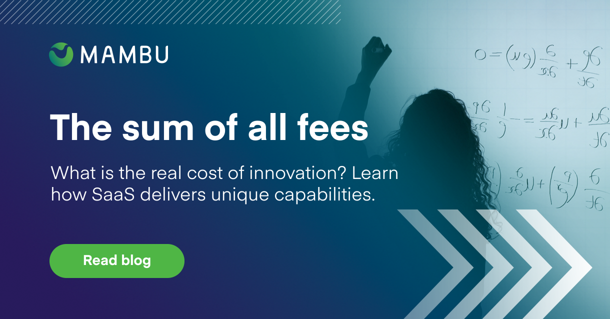 The sum of all fees | Cloud core banking platform | Mambu