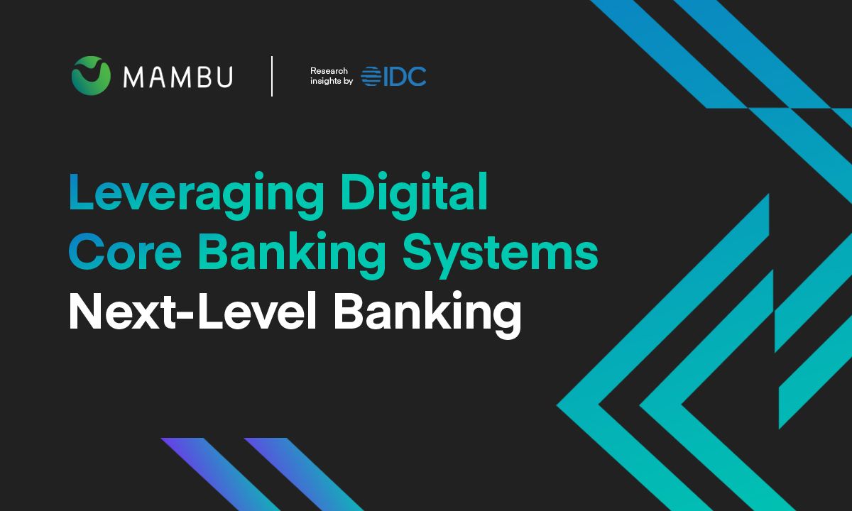 Leveraging digital core banking systems: Next-level banking | Cloud core banking platform | Mambu