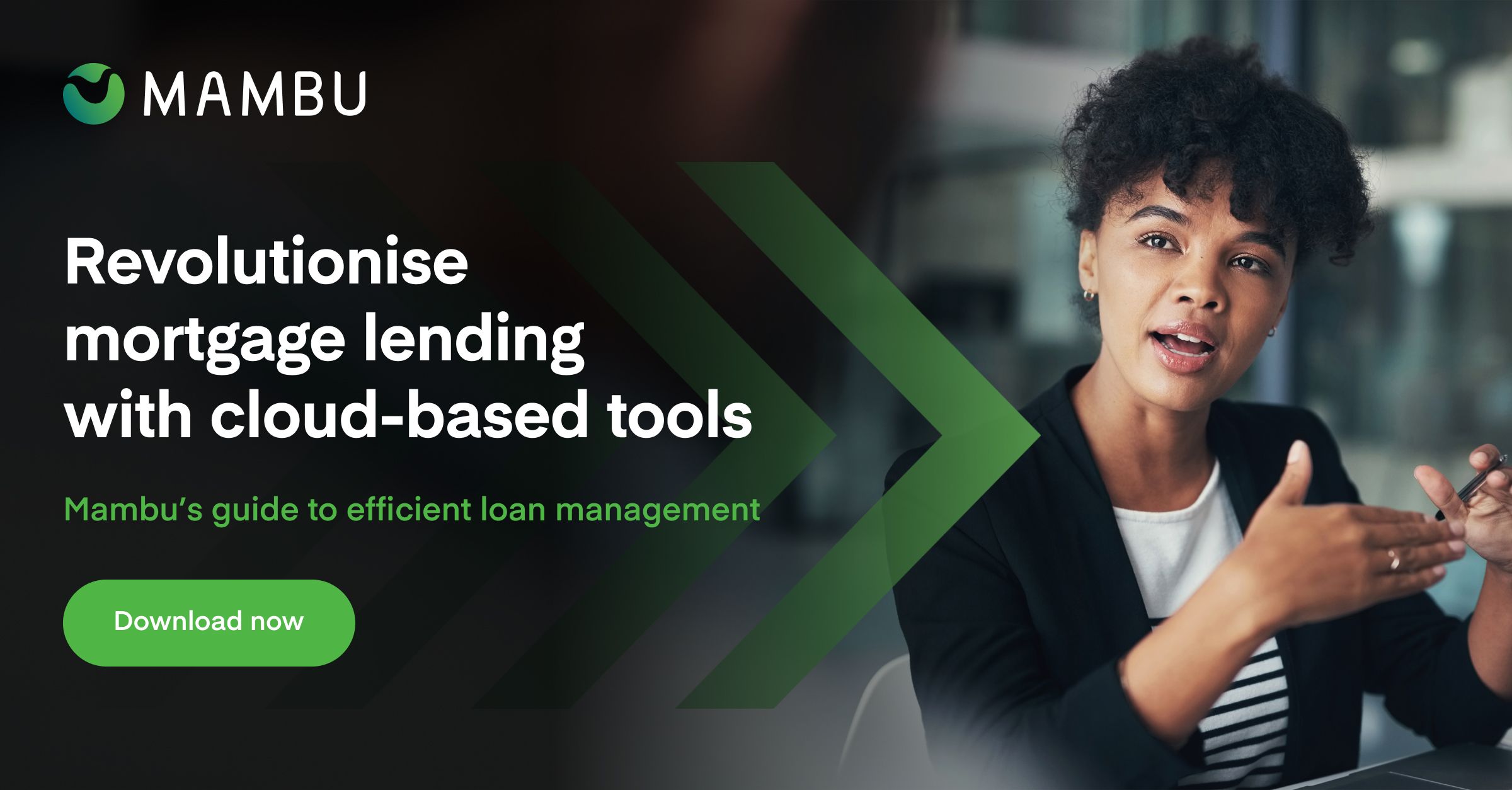 Revolutionise mortgage lending with cloud-based tools: Mambu's guide to ...