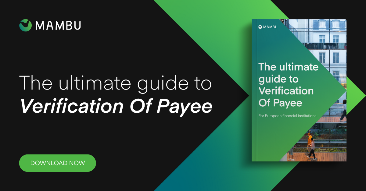 The ultimate guide to Verification of Payee | Mambu