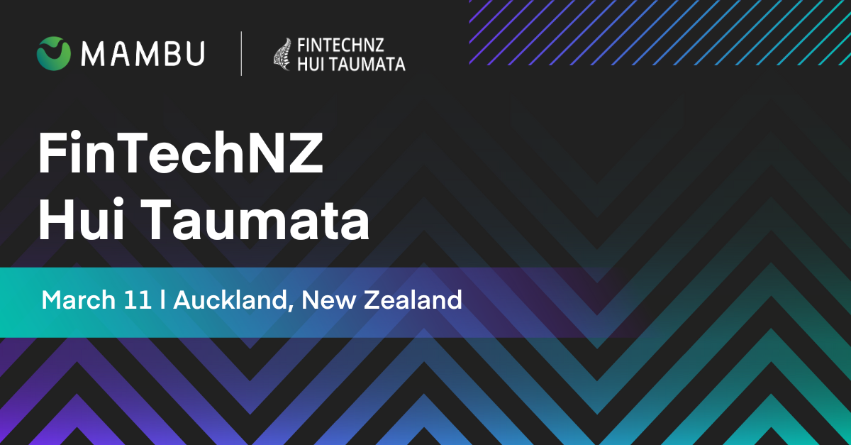 FinTechNZ Hui Taumata 2025 | Mambu