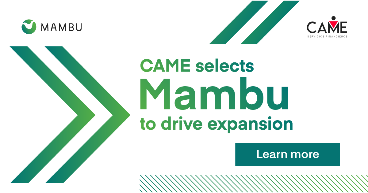 Mexican microlender CAME selects Mambu to support expansion plans ...
