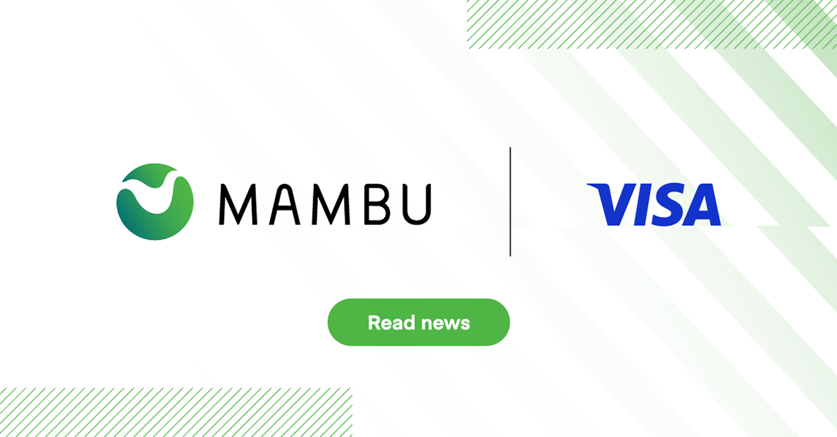 Mambu enters strategic partnership with Visa | Cloud core banking ...