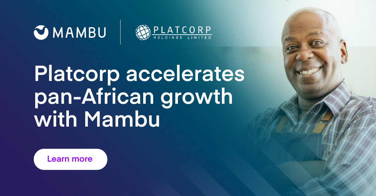 Platcorp scales microfinance in Africa with Mambu | Mambu