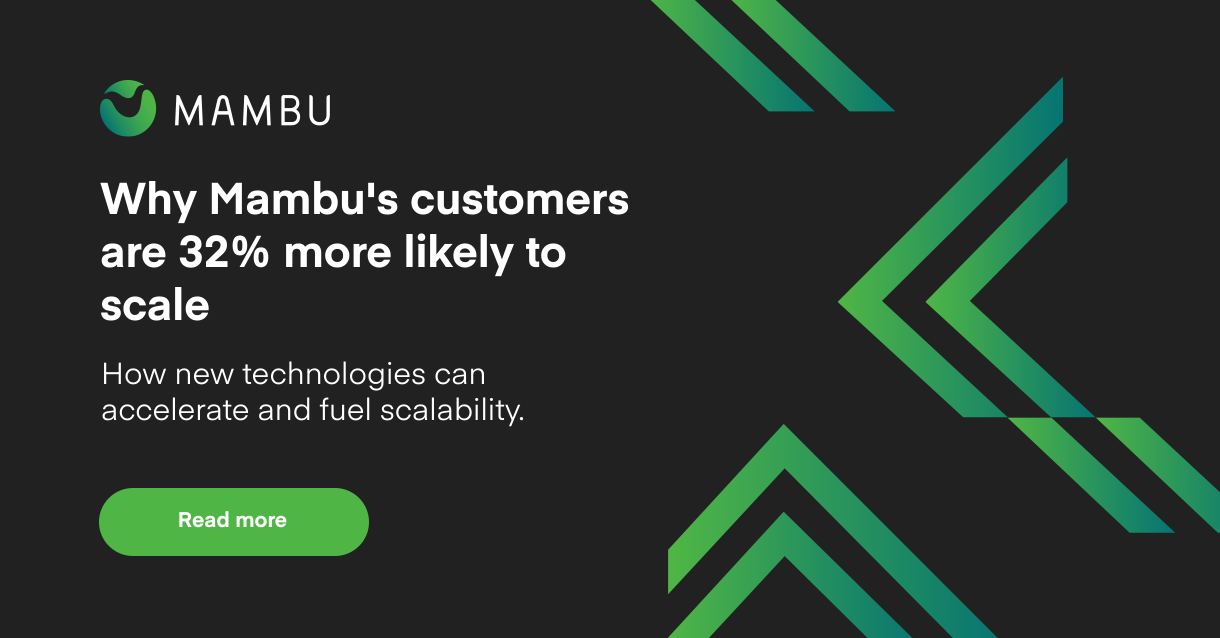 Why Mambu's customers are 32% more likely to scale | Cloud core banking ...