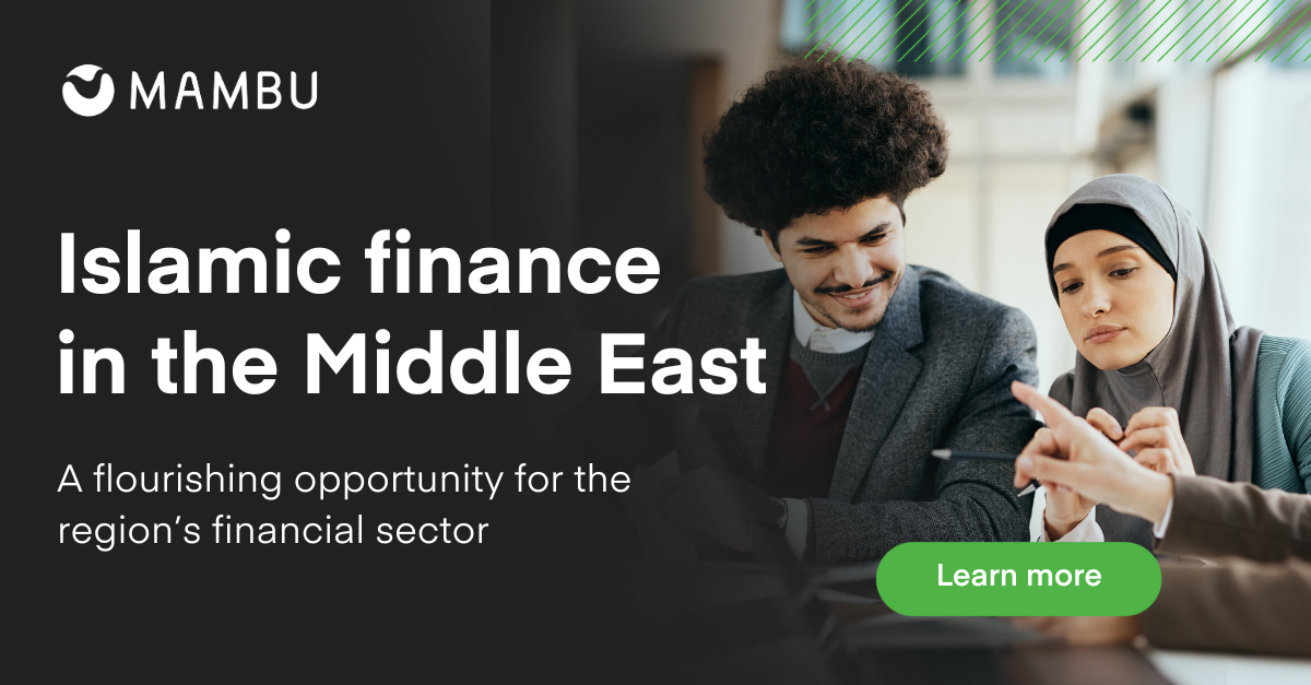 The Islamic banking opportunity in the Middle East | Cloud core banking platform | Mambu