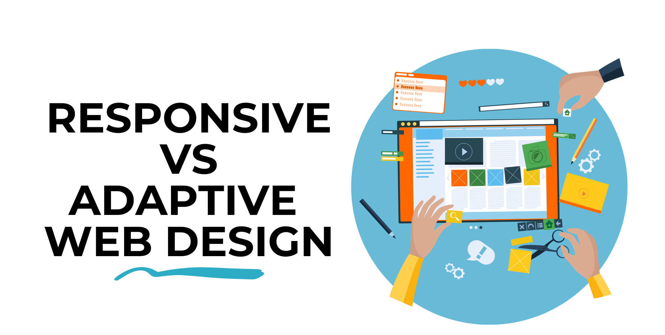 Responsive Web Design vs. Adaptive Web Design: What's Best?