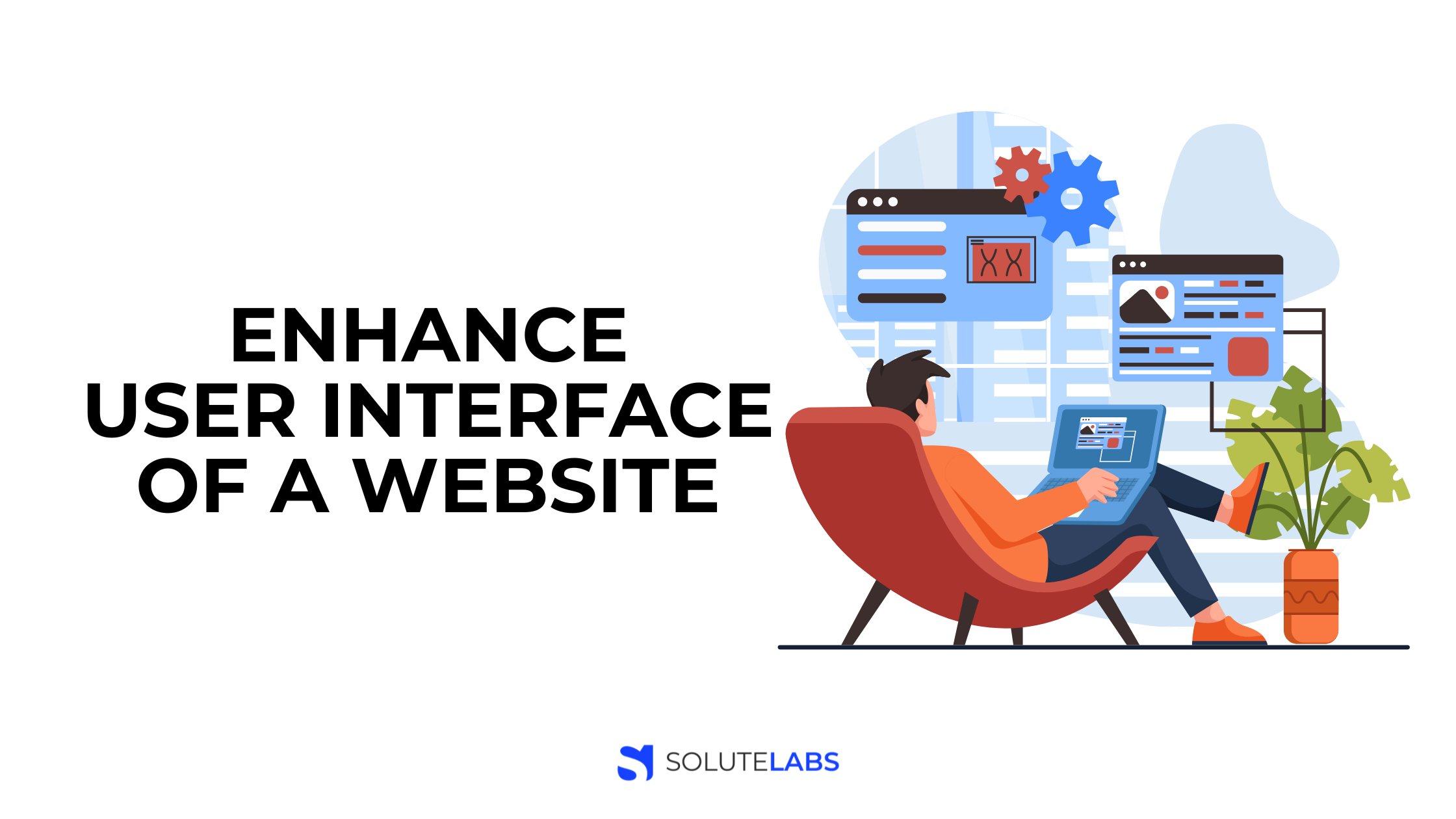 How to Enhance User Interface (UI) of your Website