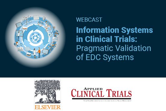 Information Systems in Clinical Trials: Pragmatic Validation of EDC Systems
