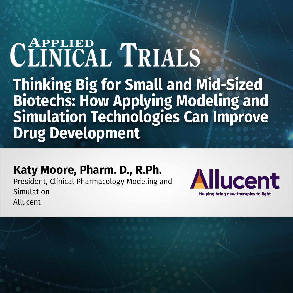 Thinking Big for Small and Mid-Sized Biotechs: How Applying Modeling ...