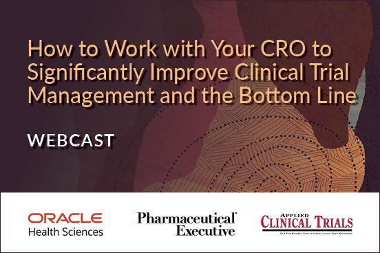 How to Work with Your CRO to Significantly Improve Clinical Trial ...