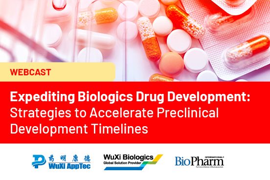 Expediting Biologics Drug Development: Strategies to Accelerate ...