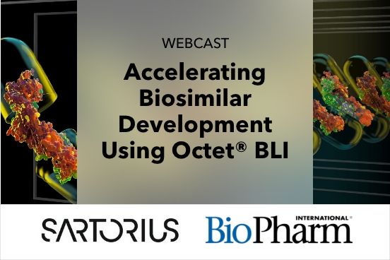 Accelerating Biosimilar Development using Octet® BLI