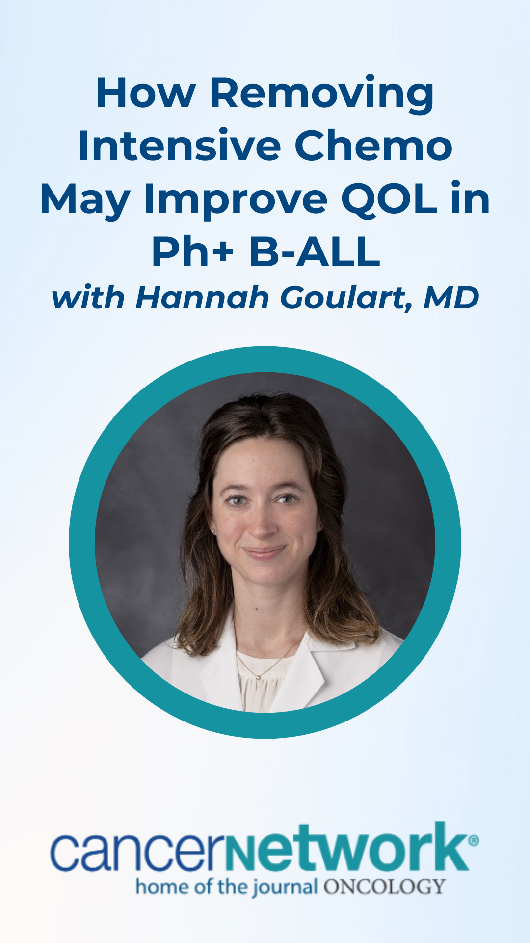 How Removing Intensive Chemotherapy May Improve QOL in Ph+ B-ALL ...