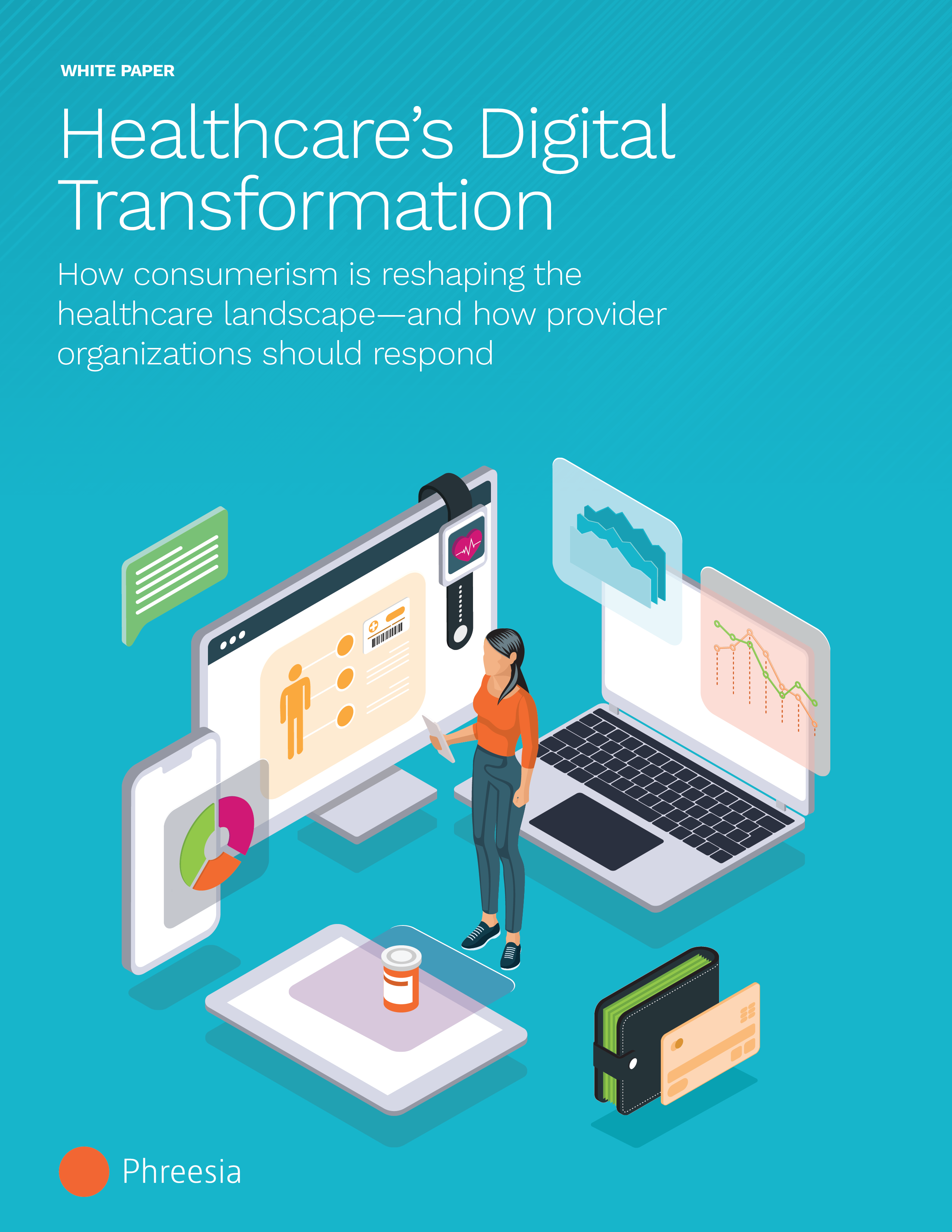 Healthcare’s Digital Transformation: How Consumerism is Reshaping the ...