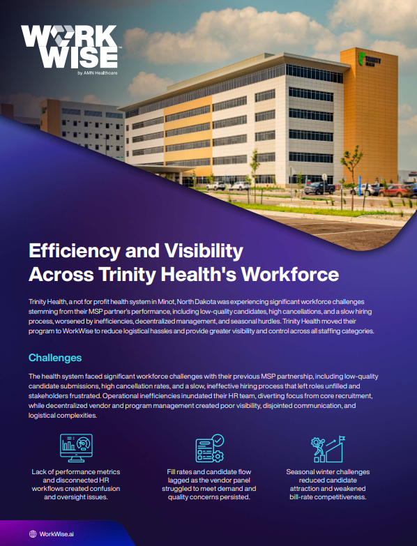 Efficiency and Visibility Across Trinity Health's Workforce | Chief ...