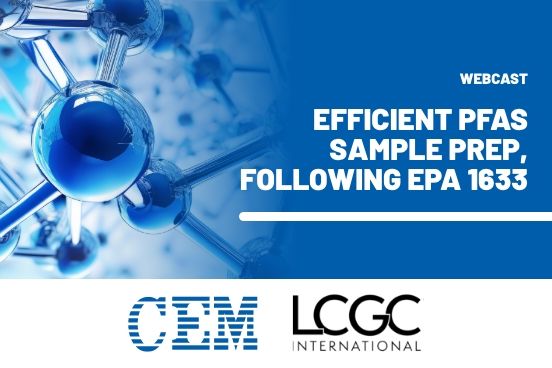 Efficient PFAS Sample Prep, following EPA 1633