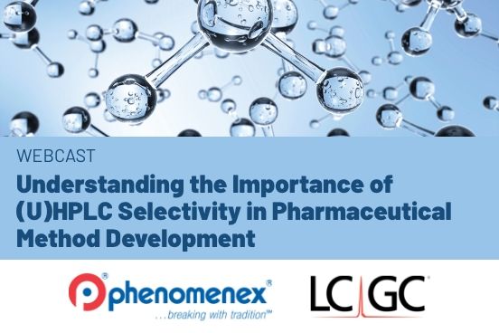 Understanding the Importance of (U)HPLC Selectivity in Pharmaceutical ...