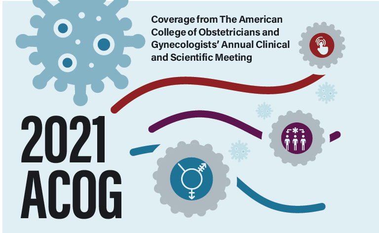 ACOG 2021: Beyond the Pandemic