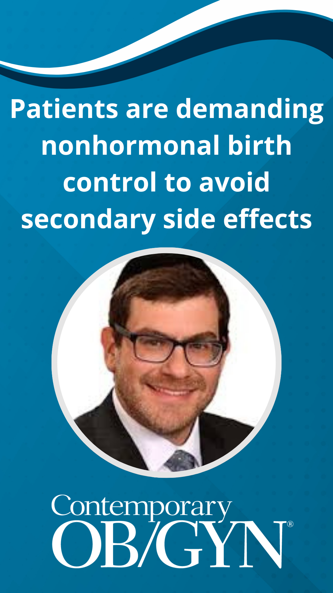 Patients are demanding nonhormonal birth control to avoid secondary ...