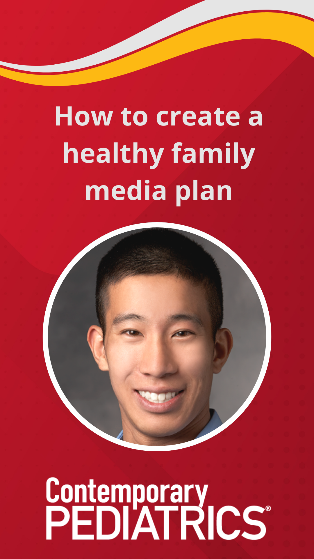 How to create a healthy family media plan | Contemporary Pediatrics